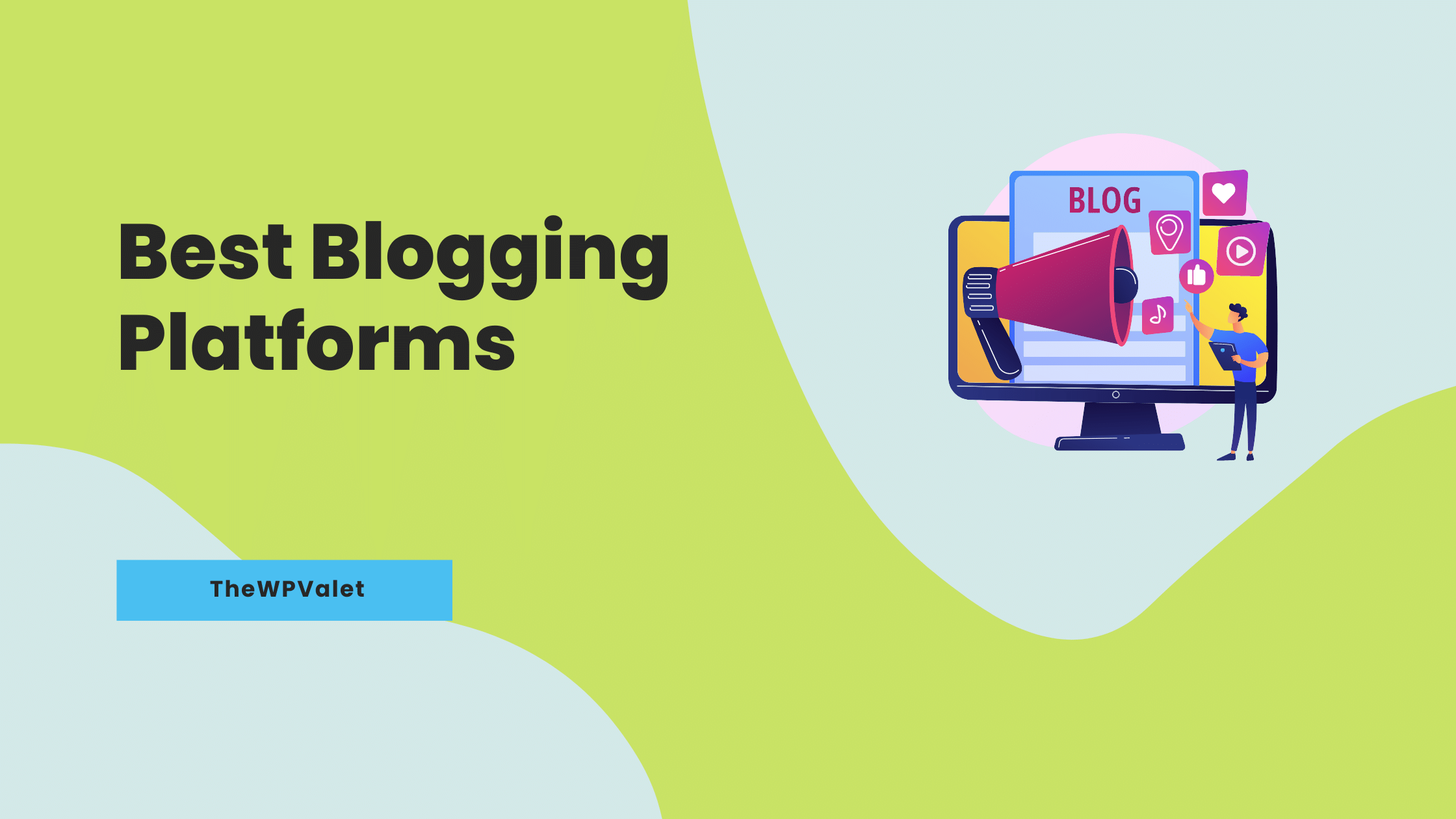 10 Best Blogging Platforms In 2025 (Free & Paid)